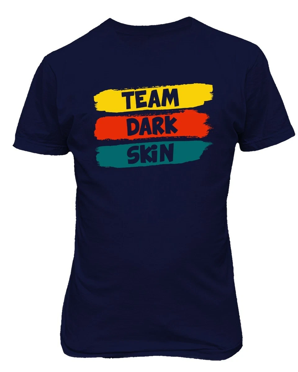 Team Dark Skin Meme