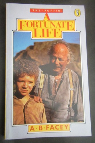 A Fortunate Life by A.B. Facey Abridged Version (Paperback, Puffin ...