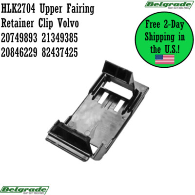Volvo Upper Fairing Retainer Clip HLK2704 20749893 21349385 20846229 ...