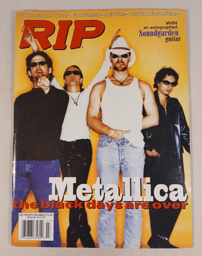 Rip Magazine - July 1996 - Metallica The Black Days Are Over - Good ...
