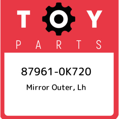 87961-0K720 Toyota Mirror outer, lh 879610K720, New Genuine OEM Part | eBay