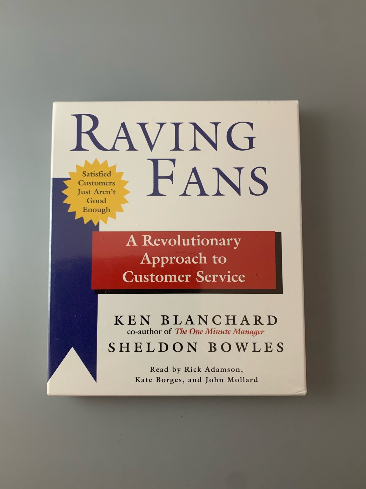 Raving Fans : A Revolutionary Approach to Customer Service by Sheldon ...