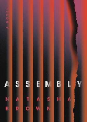 Assembly - Hardcover By Brown, Natasha - GOOD 9780316268264| eBay