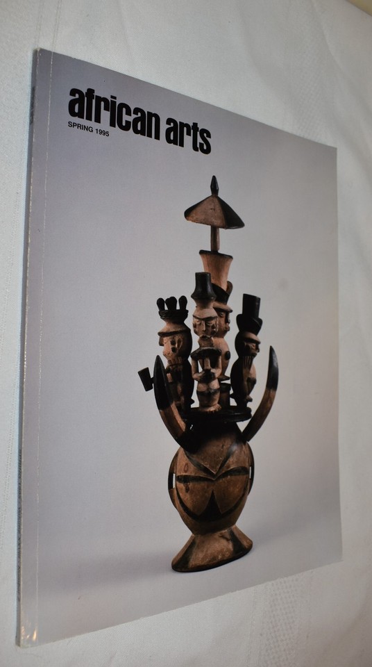AFRICAN ARTS MAGAZINE Spring 1995 Volume XXVIII Number 2 | eBay