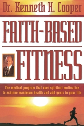 Kenneth Cooper Faith-Based Fitness (Poche) | eBay