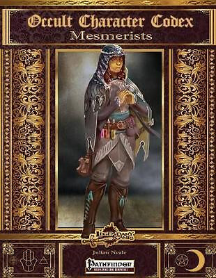 Occult Character Codex: Mesmerists By Julian Neale - New Copy ...