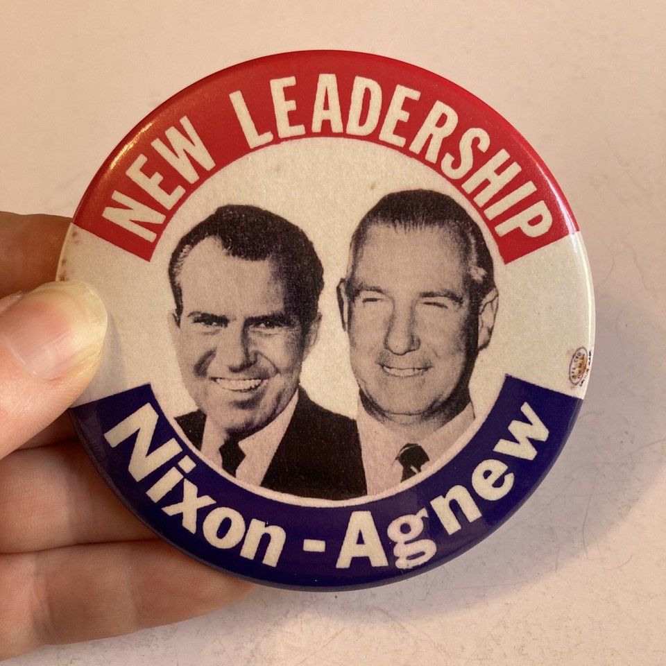 Nixon Agnew New Leader Ship 1968 Presidential Campaign Button 3.5 Inch ...