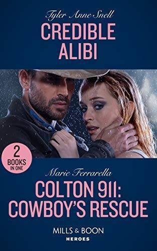 Credible Alibi: Credible Alibi (Winding Road Redemption) Colton 911: Co ...