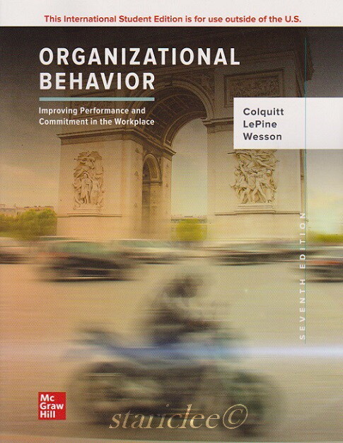 Organizational Behavior : Improving Performance and Commitment in the ...