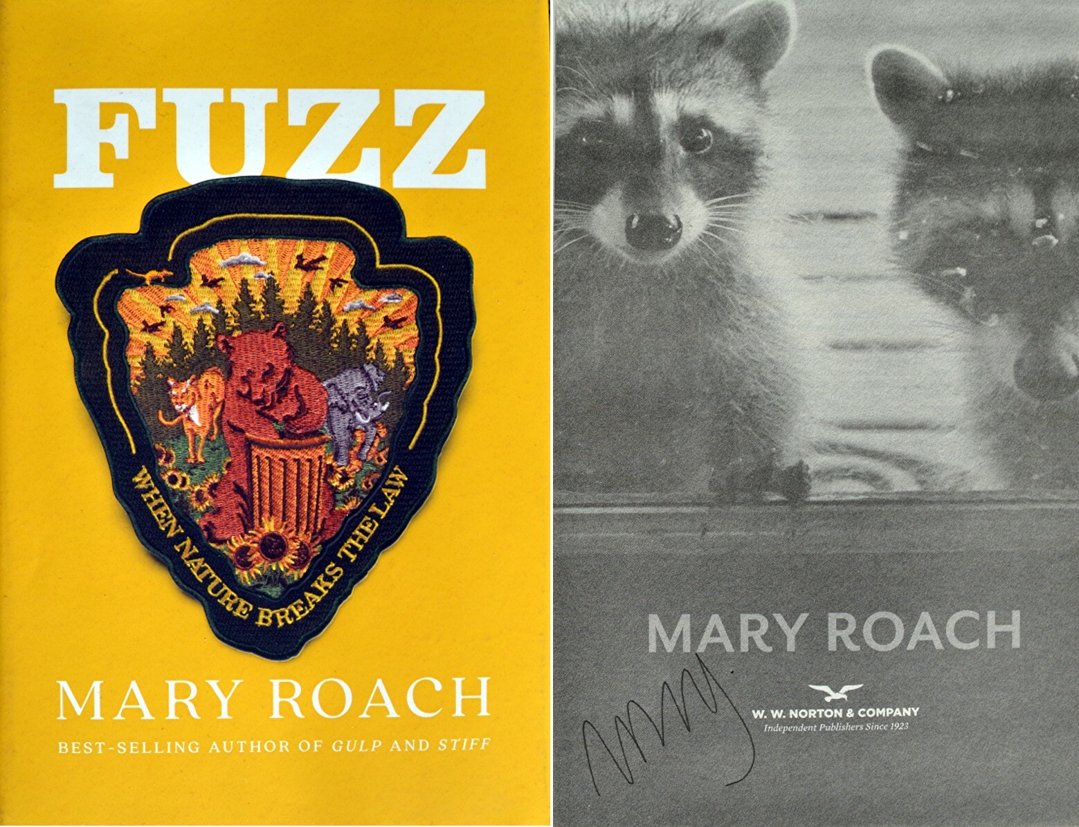Mary Roach~PERSONALLY SIGNED~FUZZ: When Nature Breaks the Law-1st/1st ...