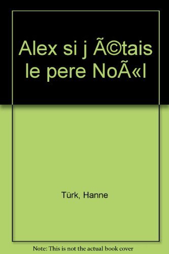 Alex : Si j'étais le Père Noël | eBay