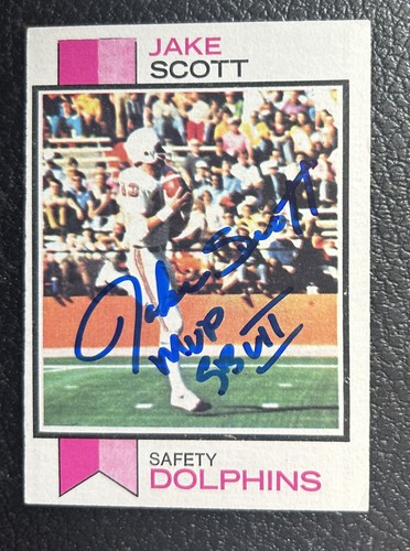 Jake Scott Signed Autographed 1973 Topps Card # Dolphins SB MVP ...