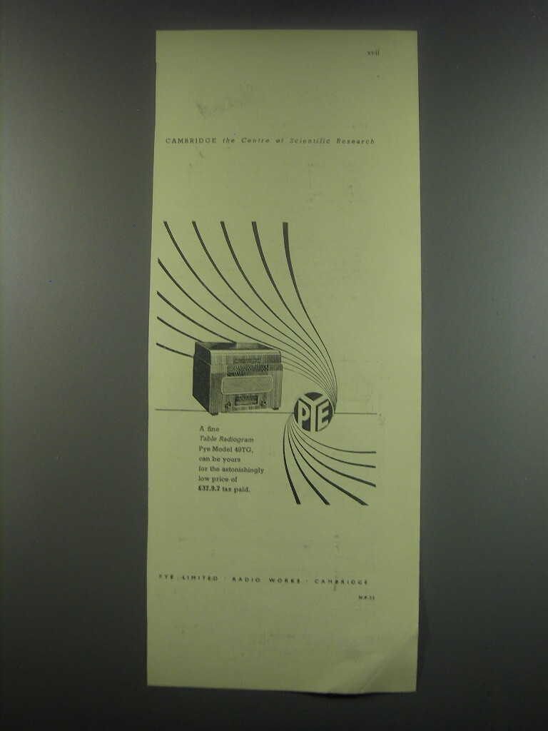 1949 Pye Radiogram Model 49TG Ad - Cambridge - the centre of scientific ...