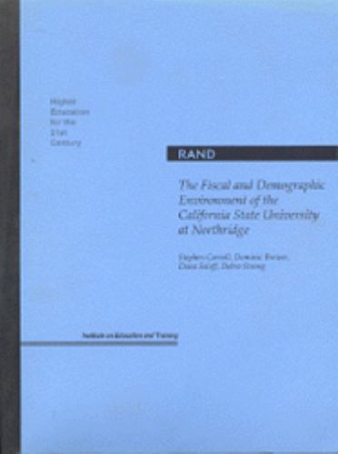 Fiscal and Demographic Environment of the California State University ...