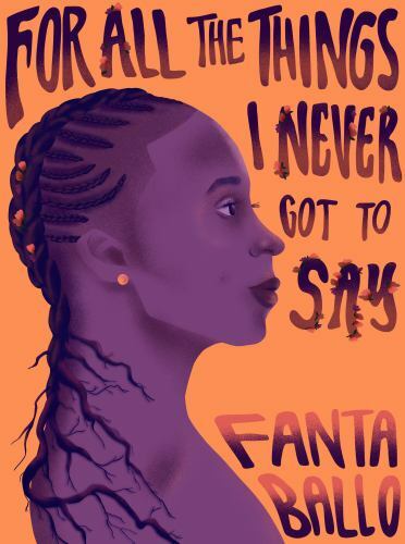 For All The Things I Never Got To Say by Ballo, Fanta 9780578891439| eBay