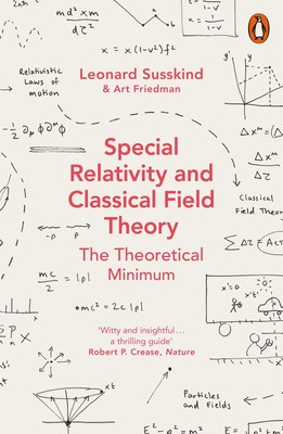 Special Relativity and Classical Field Theory, Leonard Susskind | eBay.de