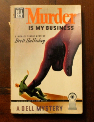 Murder is my Business ~ Brett Halliday ~ 1947 Dell PB #184 | eBay