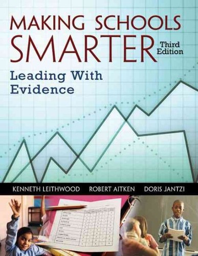 Making Schools Smarter : Leading With Evidence, Paperback by Leithwood ...