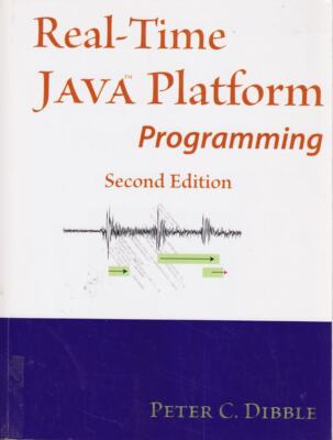 Real-Time Java Platform Programming [paperback] [2008] Dibble, Pe | eBay.de