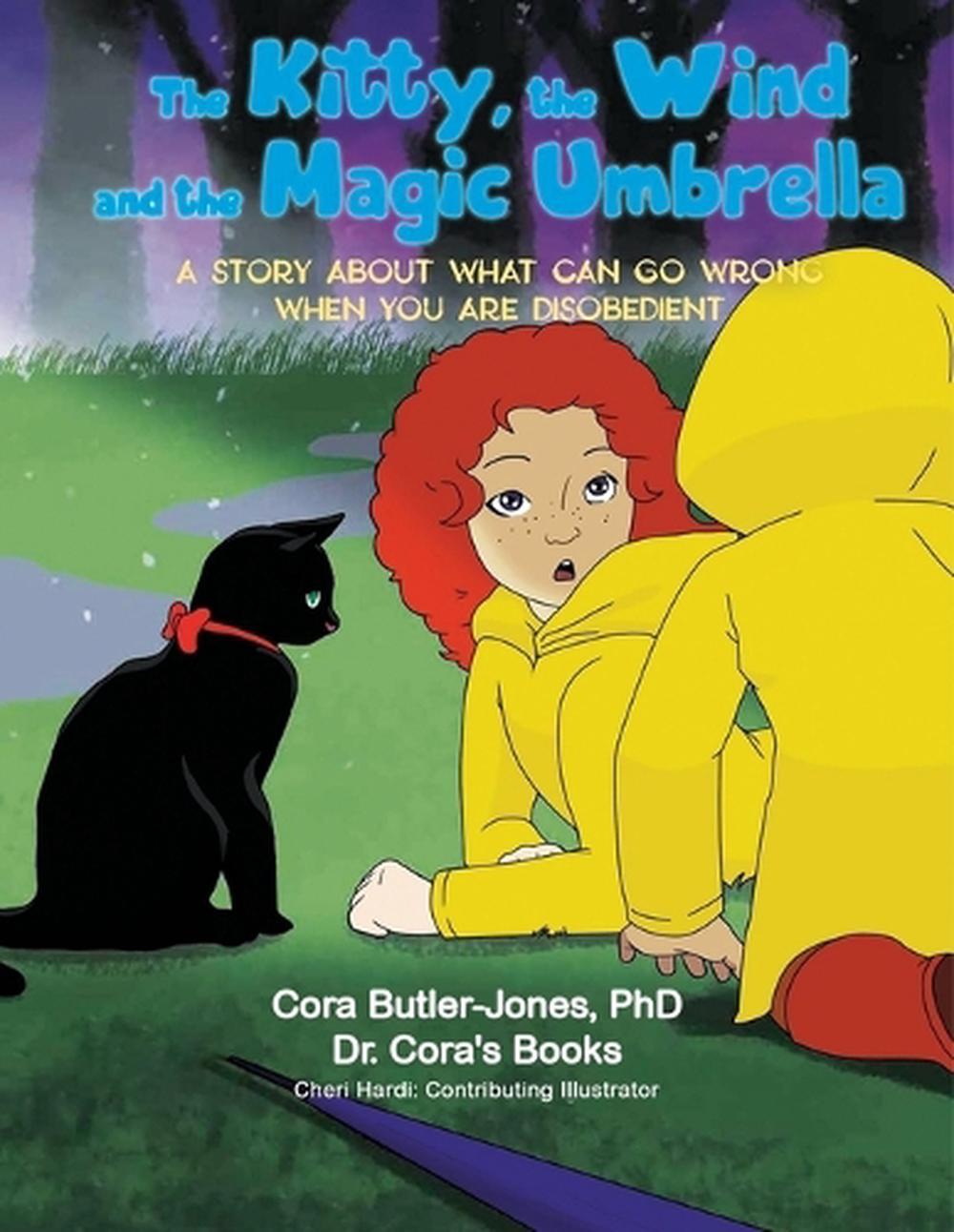 The Kitty, the Wind and the Magic Umbrella by Cora Butler-Jones ...
