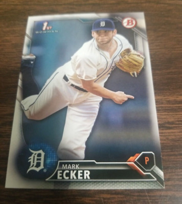 MARK ECKER 2016 1st BOWMAN DRAFT CARD #BD-114 DETROIT TIGERS (FIRST ...