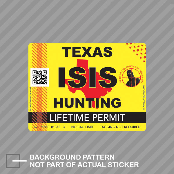ISIS Terrorist Texas State Hunting Permit Sticker Decal Vinyl TX | eBay