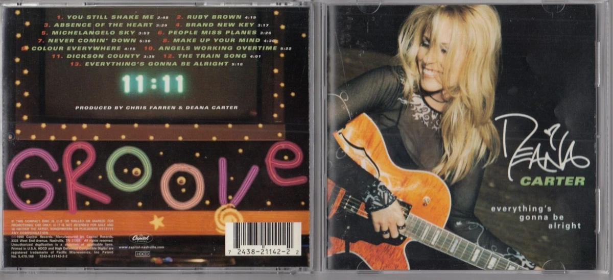 Everythings Gonna Be Alright Deana Carter Album
