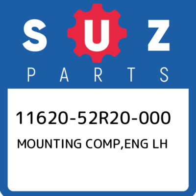 11620-52R20-000 Suzuki Mounting comp,eng lh 1162052R20000, New Genuine ...