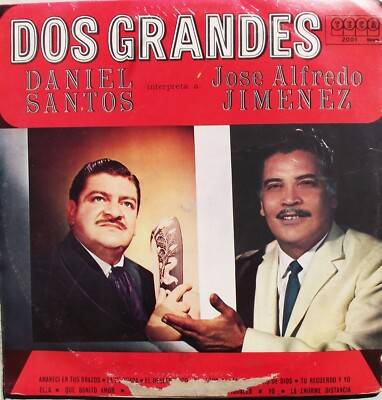 DANIEL SANTOS Y JOSE A. JIMENEZ "LOS DOS GRANDES" LP PRE OWNED | eBay