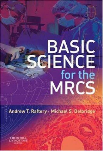 Mrcs Study Guides: Basic Science for the MRCS : A Revision Guide for ...
