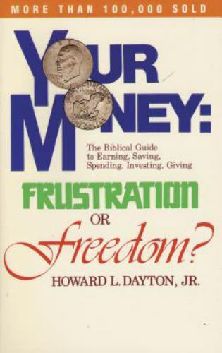 Your Money: Frustration or Freedom 9780842387255| eBay