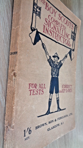 Boy Scout Book The Boy scouts Complete Signalling Instructor 1940 114 ...