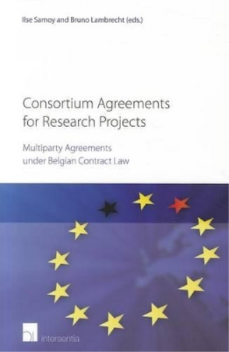 Consortium Agreements for Research Projects : Multiparty Agreements ...