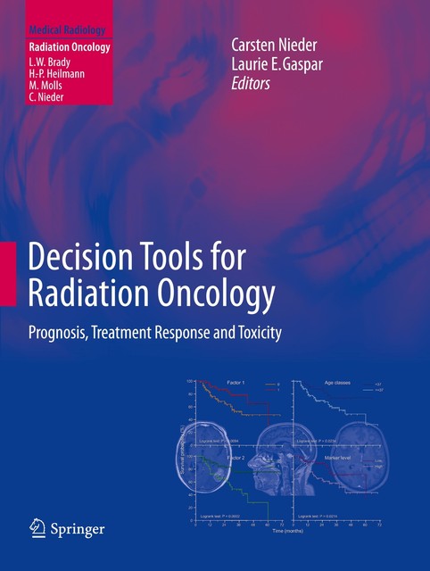 Decision Tools For Radiation Oncology von Carsten Nieder Laurie E ...