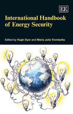 International Handbook of Energy Security by Hugh Dyer (English ...