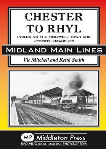 Chester to Rhyl (Midland Main Line) By Vic Mitchell | eBay