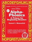 Alpha-Phonics A Primer for Beginning Readers: (Library Edition) - GOOD ...