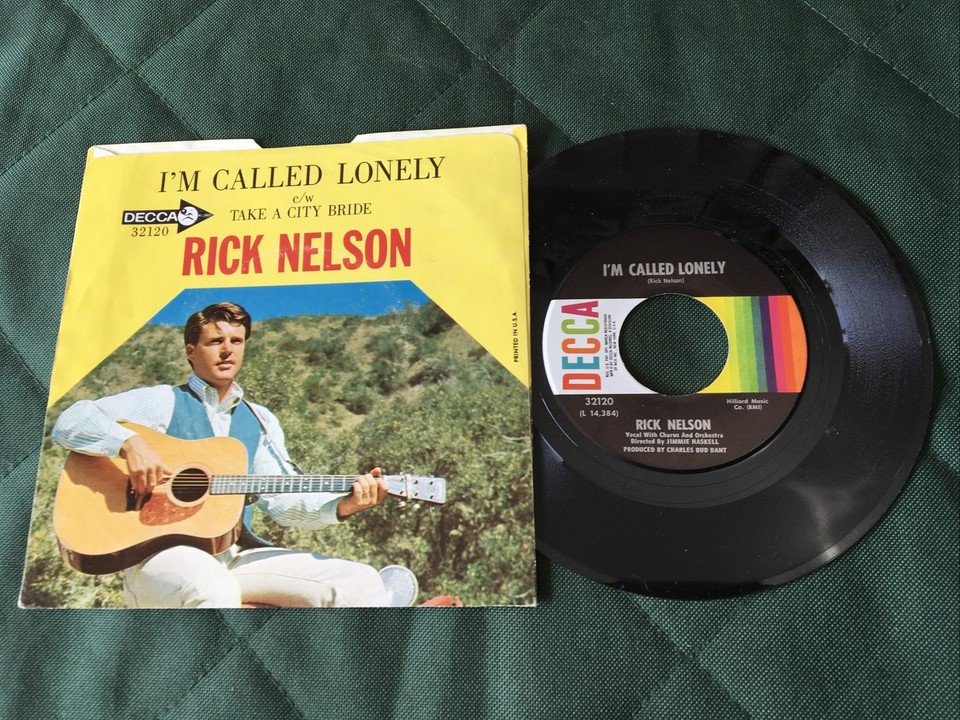 1967 RICK NELSON 45 Picture Sleeve “IM CALLED LONELY/ CITY BRIDE” Decca ...