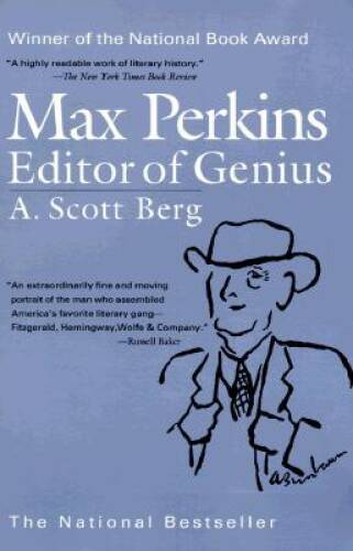 Max Perkins: Editor of Genius - Paperback By Berg, A. Scott - GOOD ...