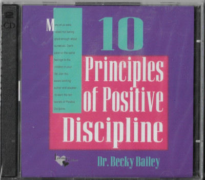 10 Principles of Positive Discipline~Guidance~Dr. Becky Bailey~2 CDs ...