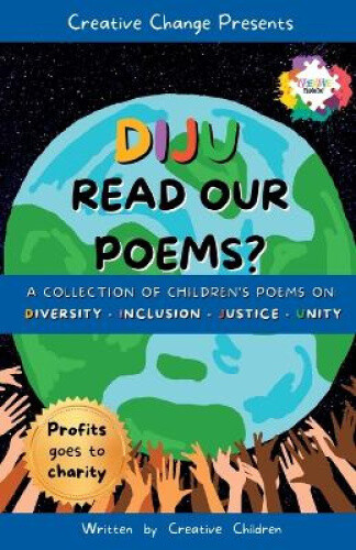 DIJU Read Our Poems? by Creative Change Children 9780957536517 | eBay