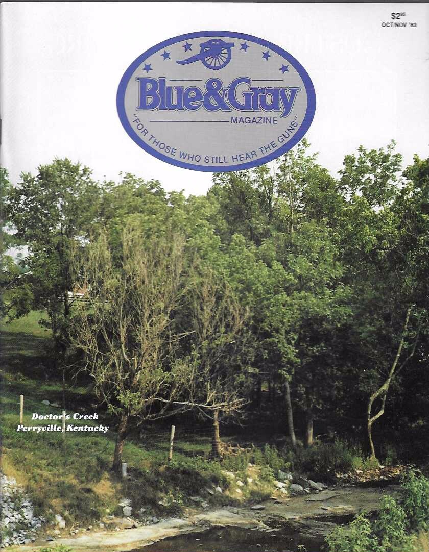 Blue & Gray Magazine Civil War Collection First Six Issues Gettysburg ...
