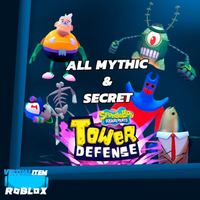 All Mythic & Secret units | SBTD | SpongeBob Tower Defense | Roblox ...
