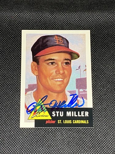 Stu Miller St. Louis Cardinals 1991 Topps Archives 1953 Signed Auto ...
