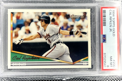 1994 Topps - Gold #200 Cal Ripken PSA 8 NM-MT | eBay