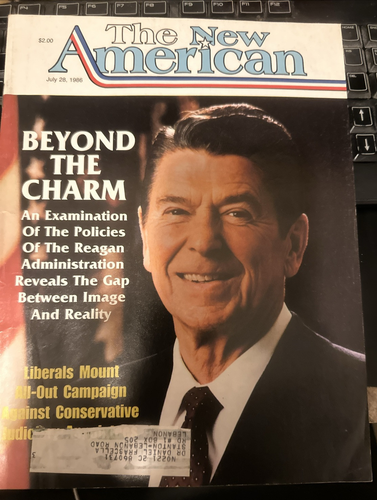 RONALD REAGAN JULY 1986 NEW AMERICAN MAGAZINE CONSERVATIVE PUBLICATION ...