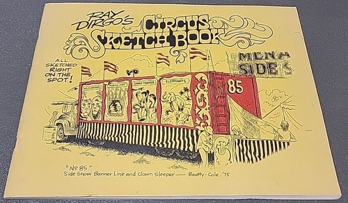 Ray Dirgo Circus Sketch Book 1981 Limited Edition Autographed | eBay