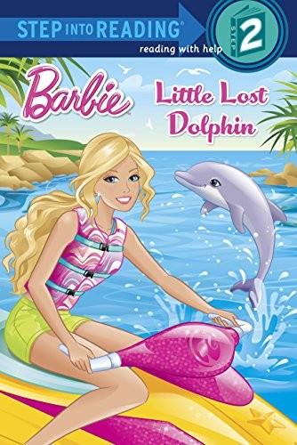 Little Lost Dolphin (Barbie) (Step into Reading) By Random House ...
