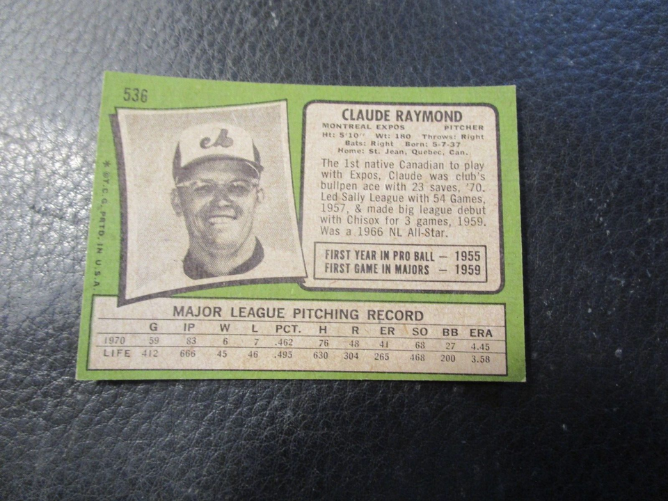1971 TOPPS#536 CLAUDE RAYMOND EXPOS EX/EXMT PN#536 | eBay