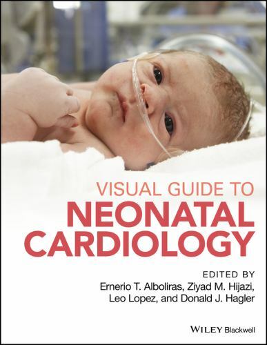 Visual Guide to Neonatal Cardiology BRAND NEW EXPEDITED SHIPPING ...